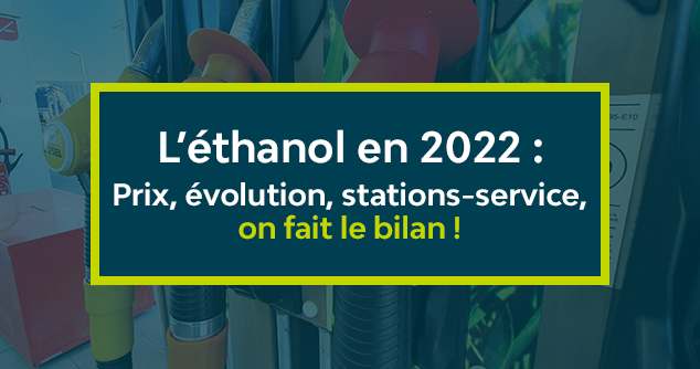 Prix Ethanol 2022